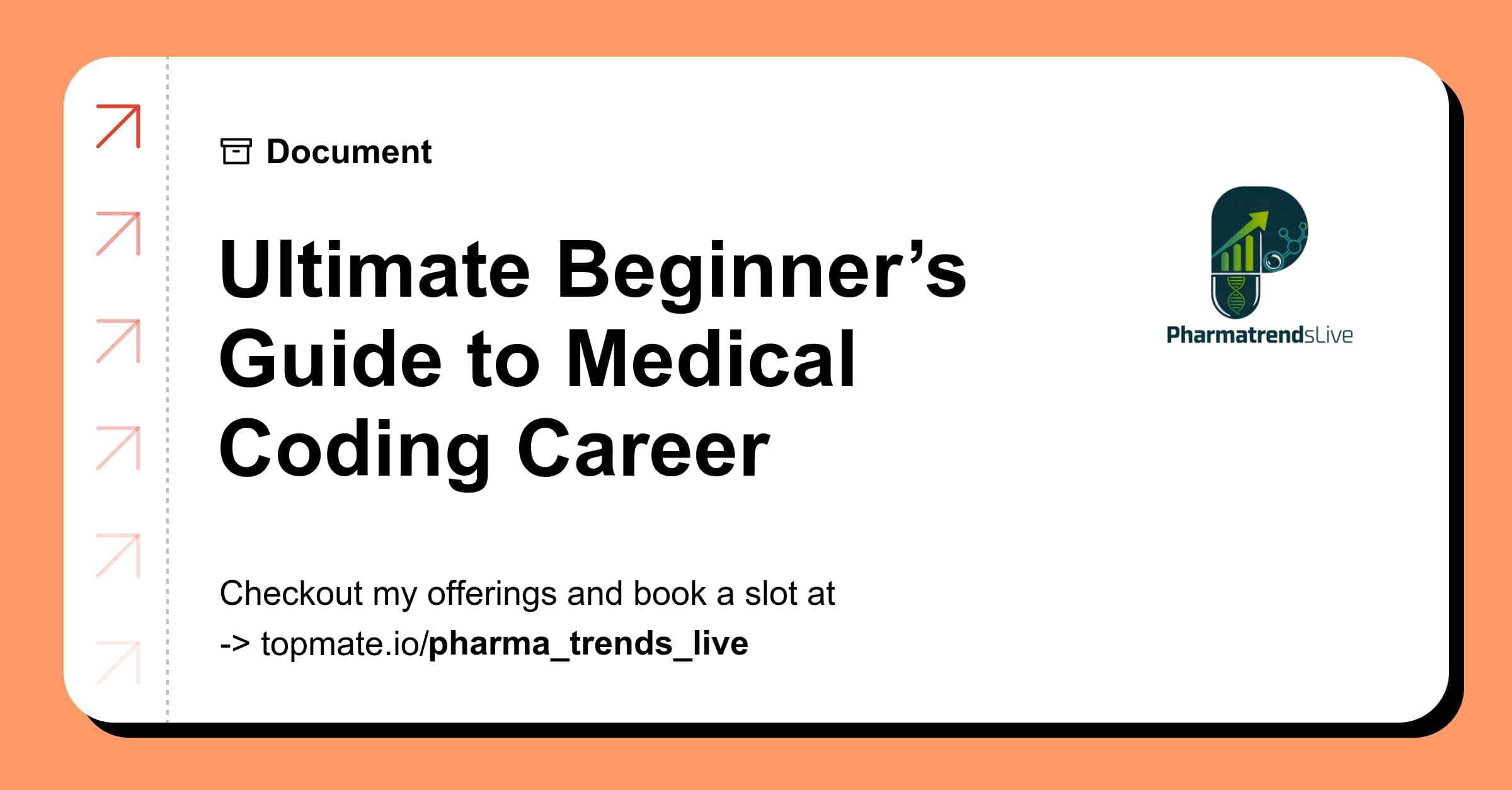 Ultimate Beginner’s Guide to Medical Coding Career with Pharmatrendslive